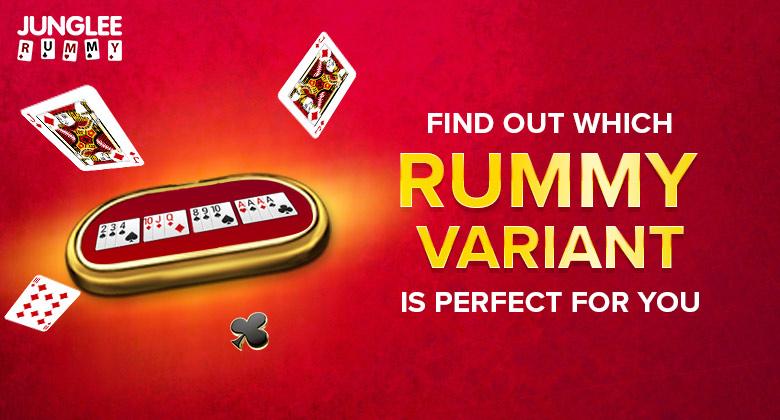 Find Out Which Rummy Variant Is Perfect for You