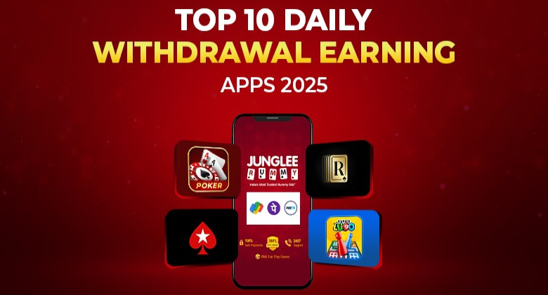 10 Best Daily Withdrawal Earning Apps 2025 (Updated List)