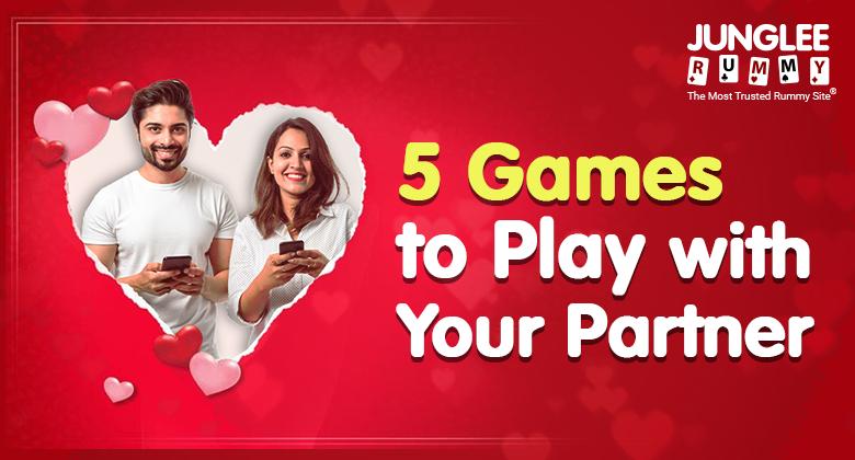 5 Games to Play with Your Partner in the Week of Love