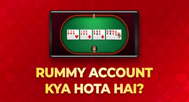 Rummy Account Kya Hota Hai और Rummy से पैसे कैसे कमाएं?