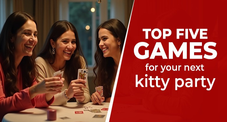 Top 5 Interesting Kitty Party Games